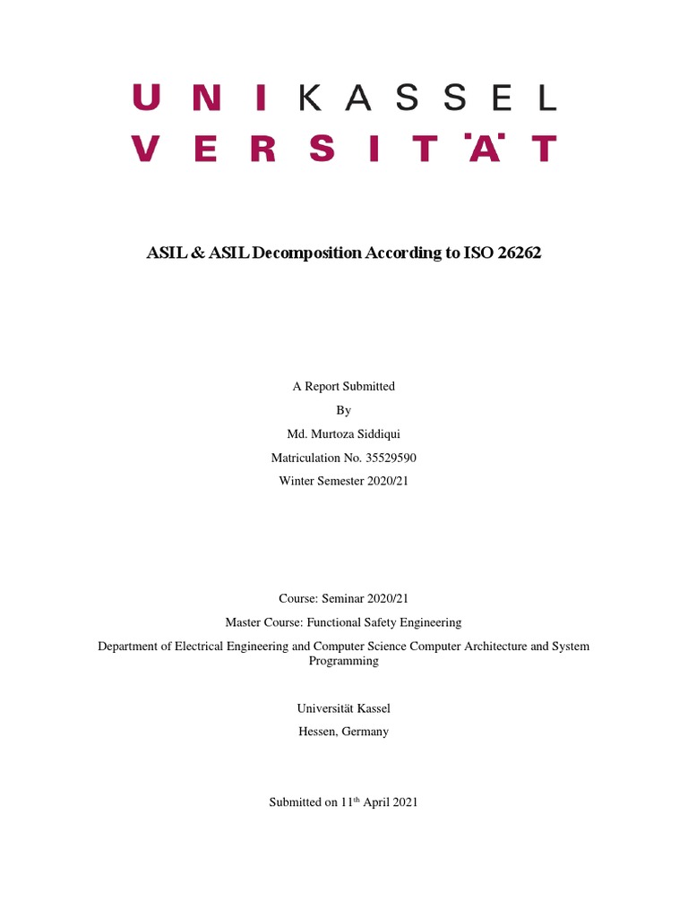 Seminar - Report - ASIL&ASIL Decomposition - by - Murtoza Siddiqui | PDF | Safety