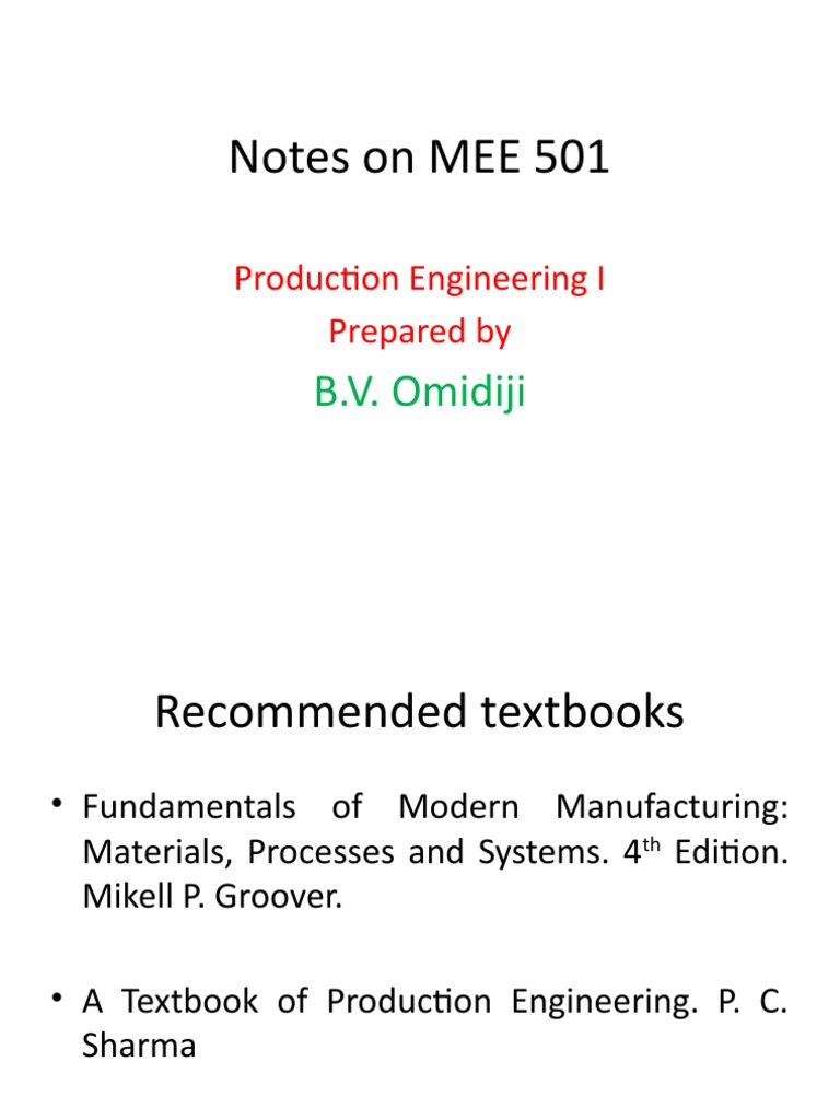 Notes On MEE 501 | PDF | Machining | Secondary Sector Of The Economy