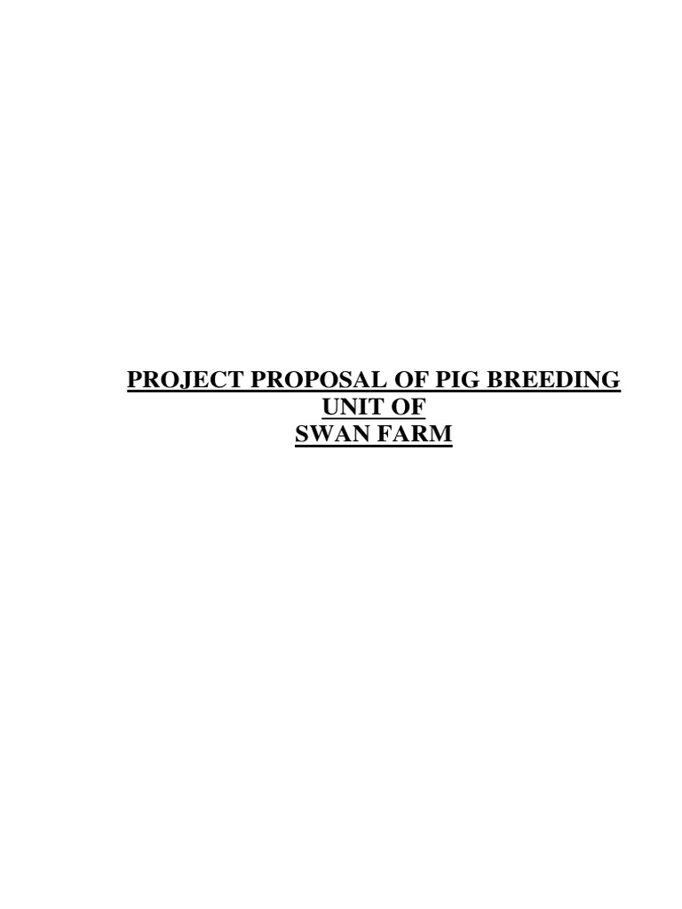 Pig Farming Project Proposal at Swan Farm | PDF | Pig | Economies