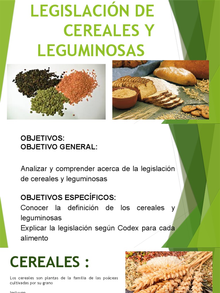 Legislación de Cereales y Leguminosas Diapositivas | PDF | Cereales | Legumbre