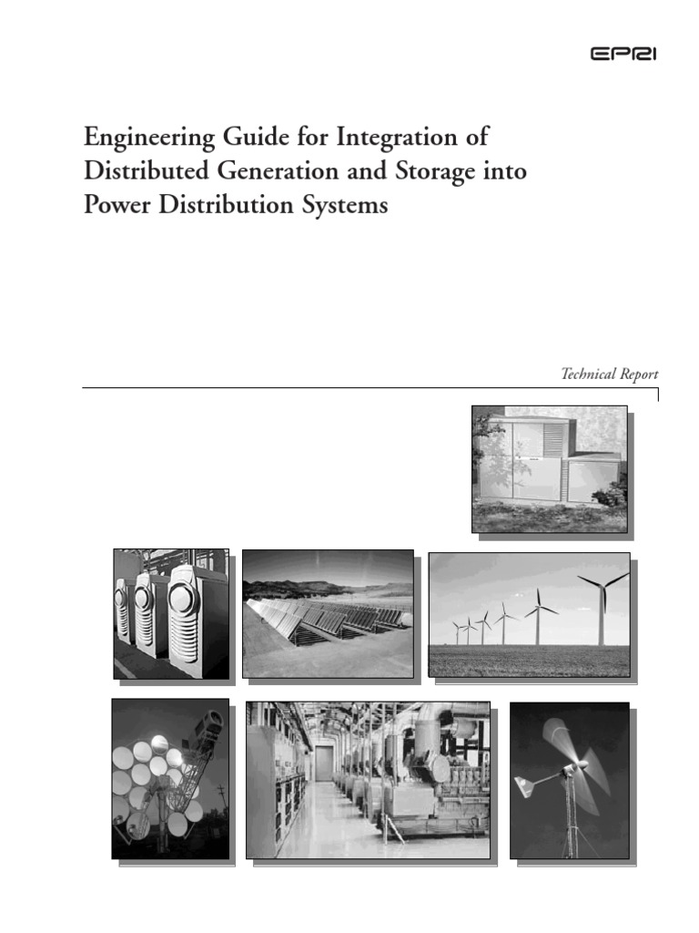 Engineering Guide For Integration of Distributed Generation and Storage Into Power Distribution ...