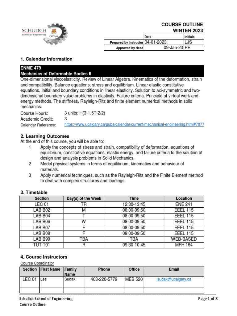 WINTER 2023 Course Outline: ENME 479 Mechanics of Deformable Bodies II | PDF | Elasticity ...