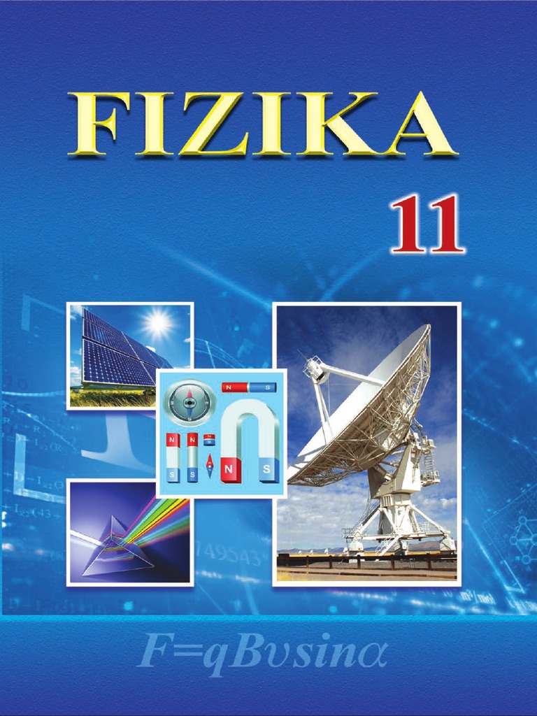 Fizika. 11-Sinf (2018, N.Turdiyev, K.Tursunmetov) | PDF