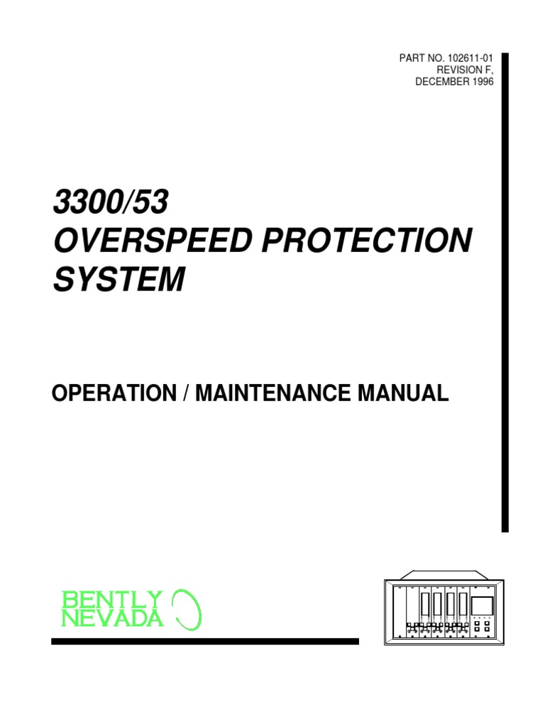 3300 53 Overspeed Protection System Operations and Maintenance Manual ...