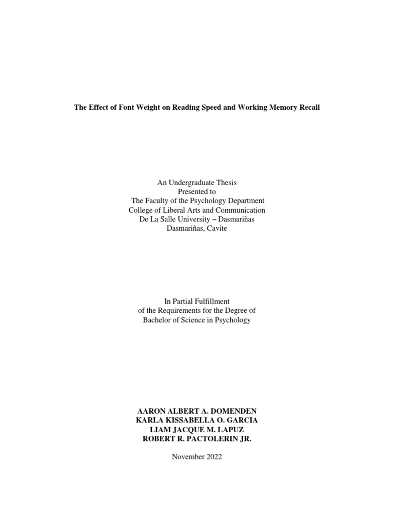 The Effect of Font Weight On Reading Speed and Working Memory Recall ... The Effect of Font Weight On Reading Speed and Working Memory Recall ...