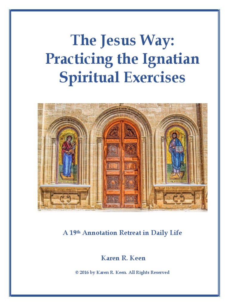 Keen Ignatian Spiritual Exercises | PDF | Spiritual Exercises Of ...