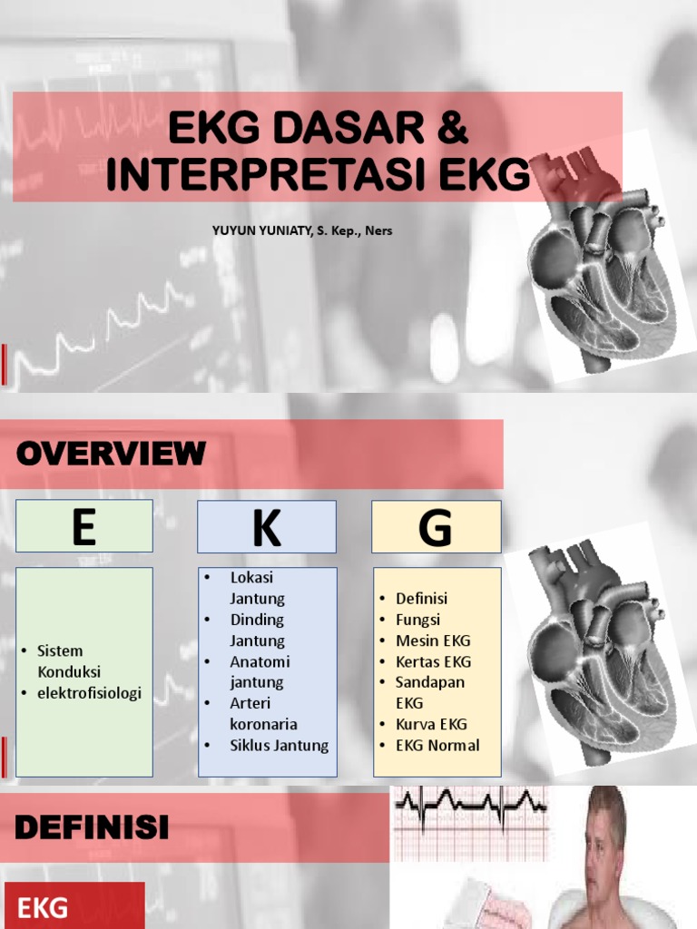 Ekg Dasar Dan Interpretasi Ekg | PDF