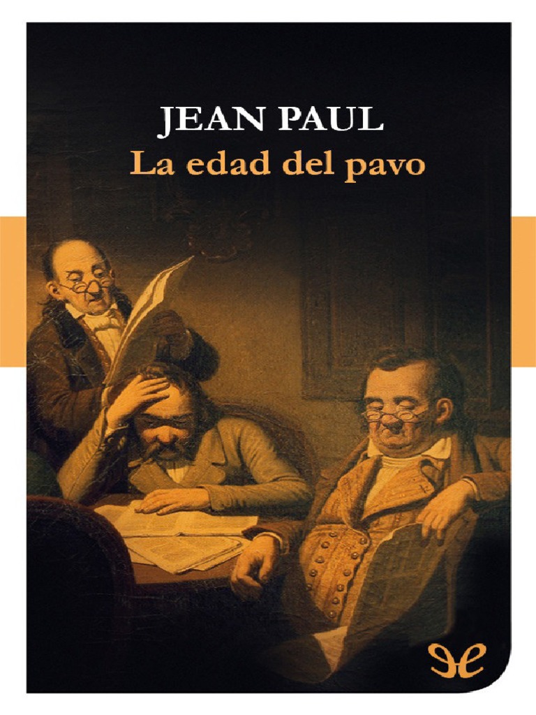 La Edad del Pavo: Análisis de Jean Paul | PDF | Novelas | Herencia