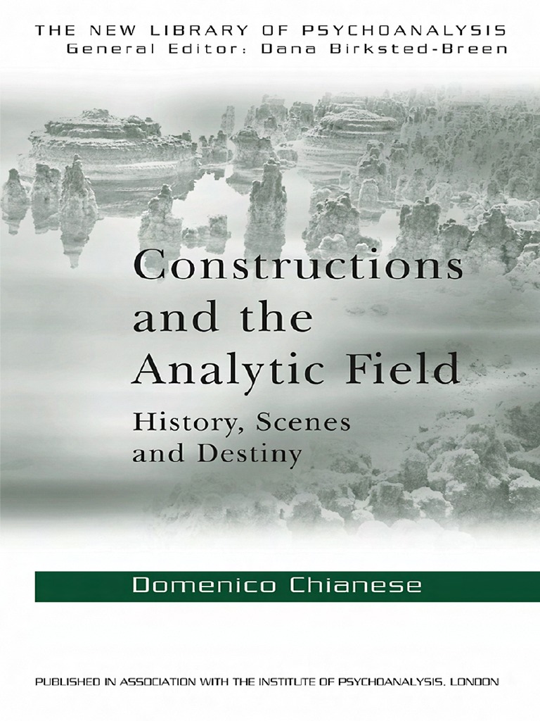 (The New Library of Psychoanalysis) Domenico Chianese - Constructions ...