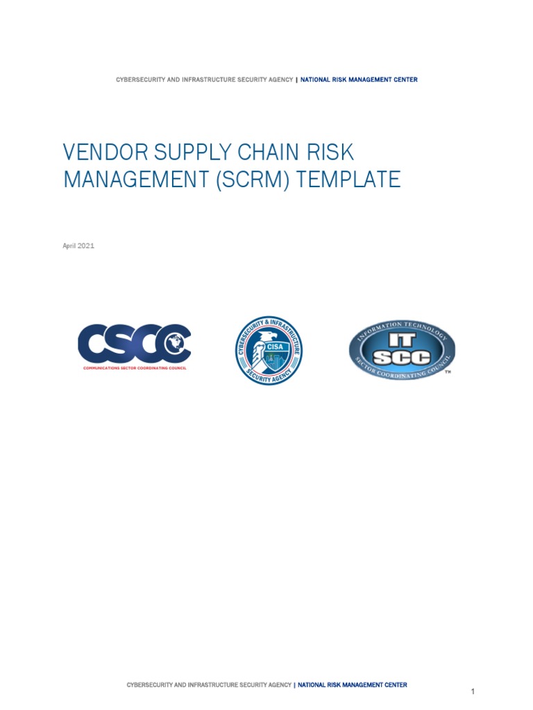 Vendor Supply Chain Risk Management (SCRM) Template | PDF | Information ... Vendor Supply Chain Risk Management (SCRM) Template | PDF | Information ...