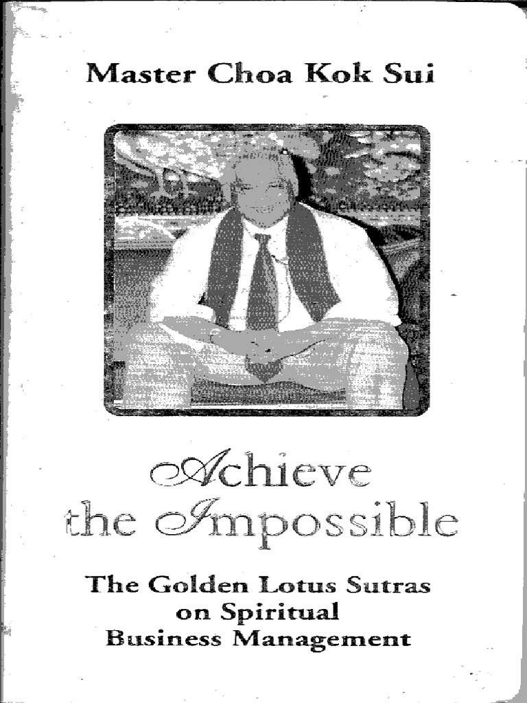 Achieve The Impossible - Master Choa Kok Sui | PDF