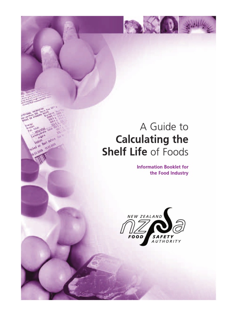 A Guide To Calculating The Shelf Life of Foods - New Zealand | PDF ...