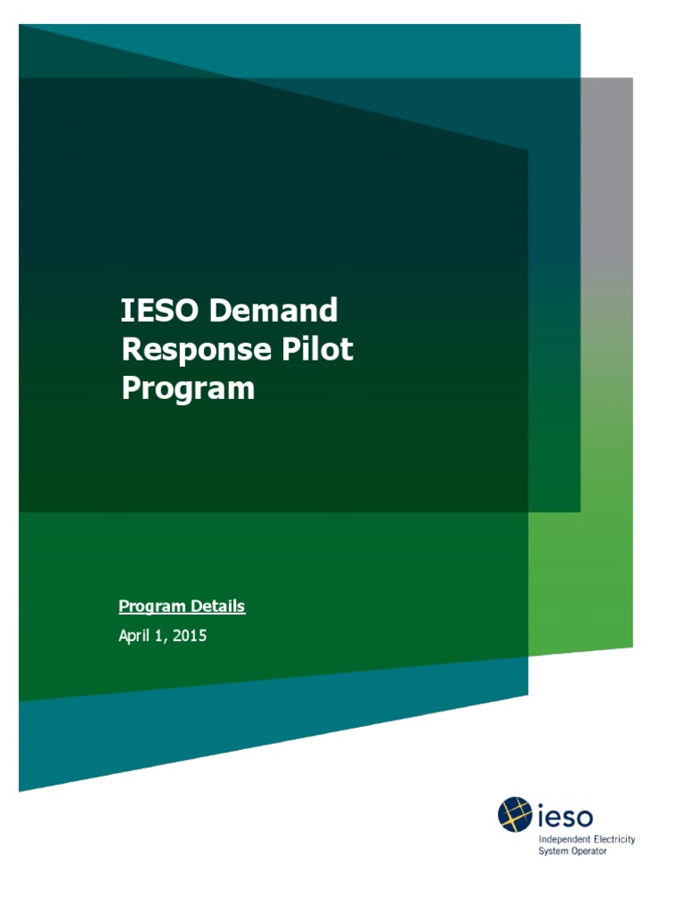 IESO Demand Response Pilot Program Overview | PDF | Real Time Computing