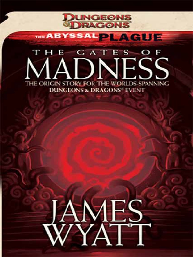 Gates of Madness - Wizards of The Coast | PDF | Wizards Of The Coast