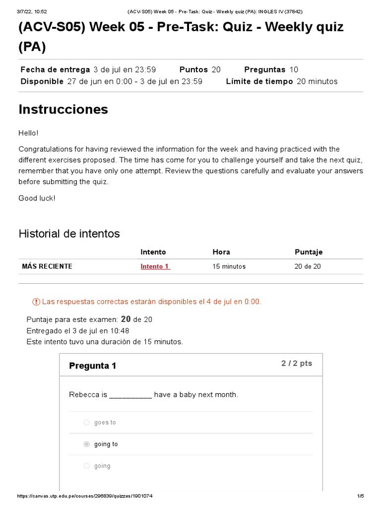 (ACV-S05) Week 05 - Pre-Task - Quiz - Weekly Quiz (PA) - INGLES IV ...