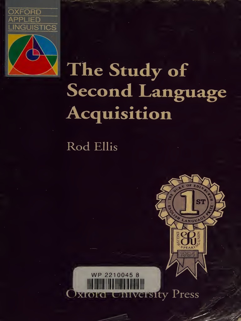 Rod Ellis The Study Of Second Language Acquisition Oxford University