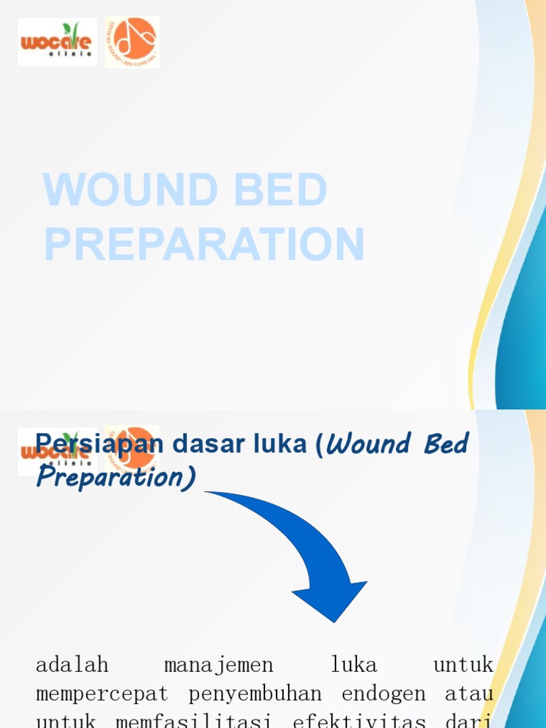 Wound Bed Preparation | PDF | Wound | Hospital