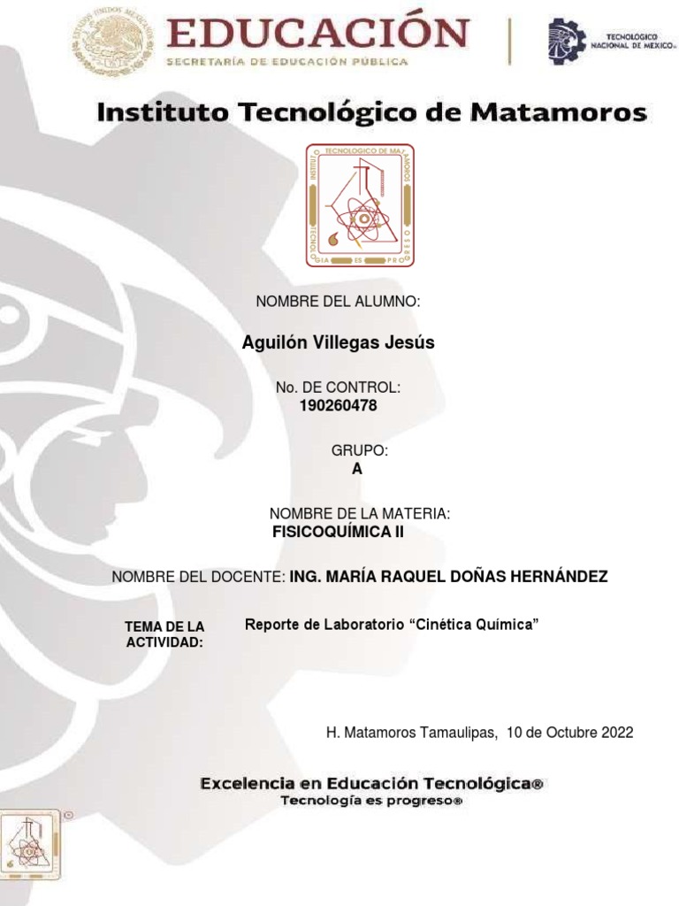 Reporte de Laboratorio Cinetica Quimica Jesus Aguillon Villegas | PDF | Estequiometría ...