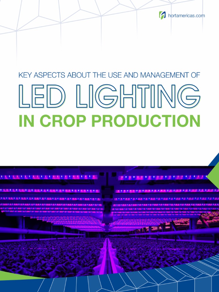 LED Lighting for Crop Production | PDF | Hydroponics | Lighting