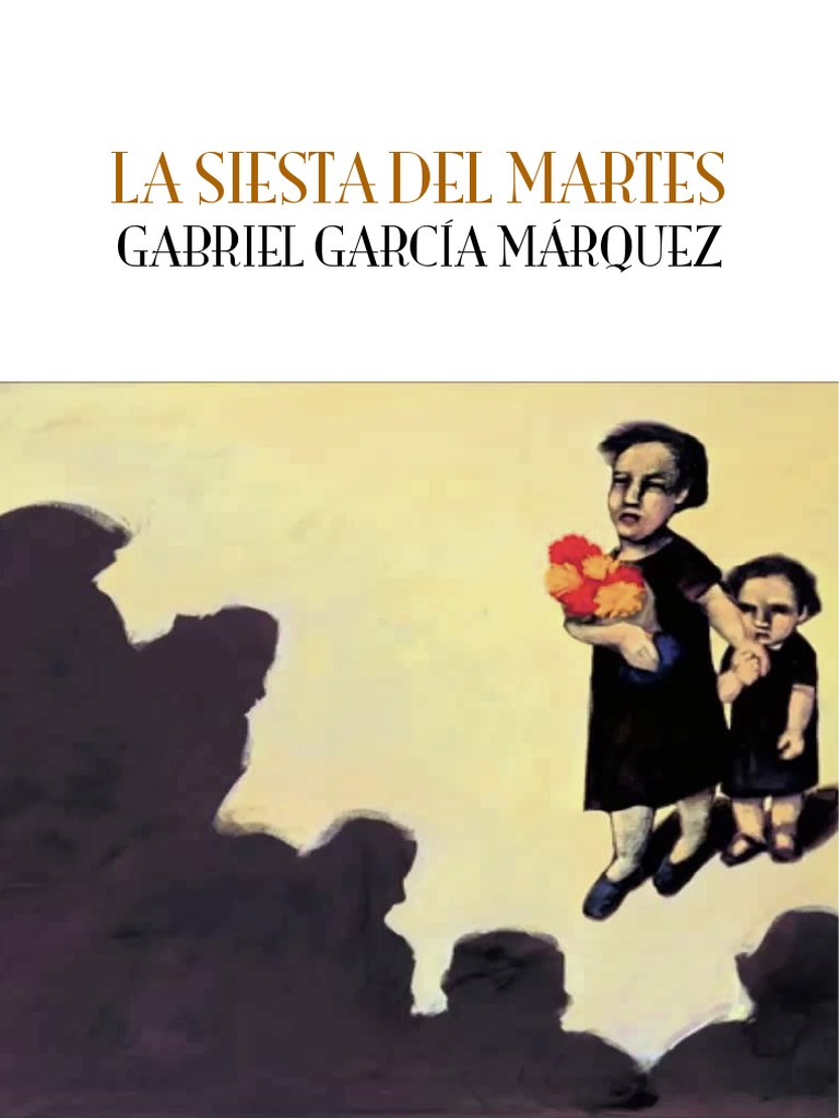 Cuento 1. La Siesta Del Martes | PDF