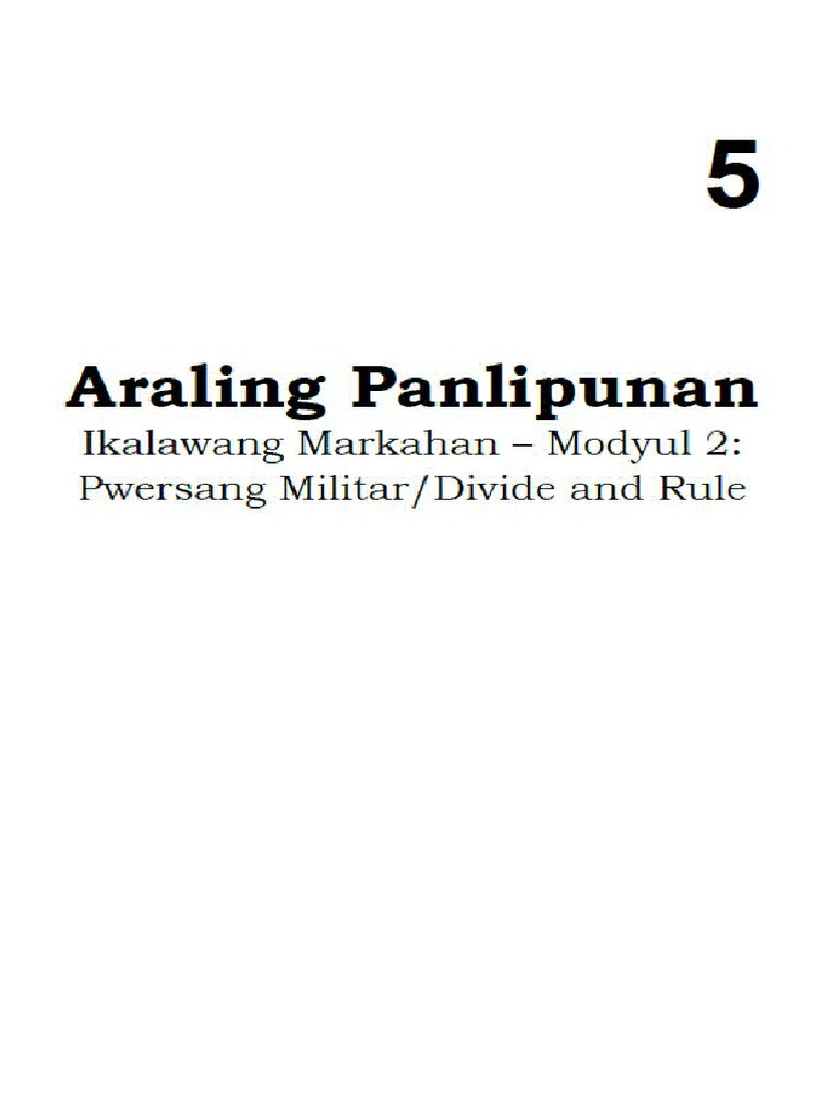 AP5 Q2 M2 Pwersang Militar Divide and Rule ..EDITED | PDF