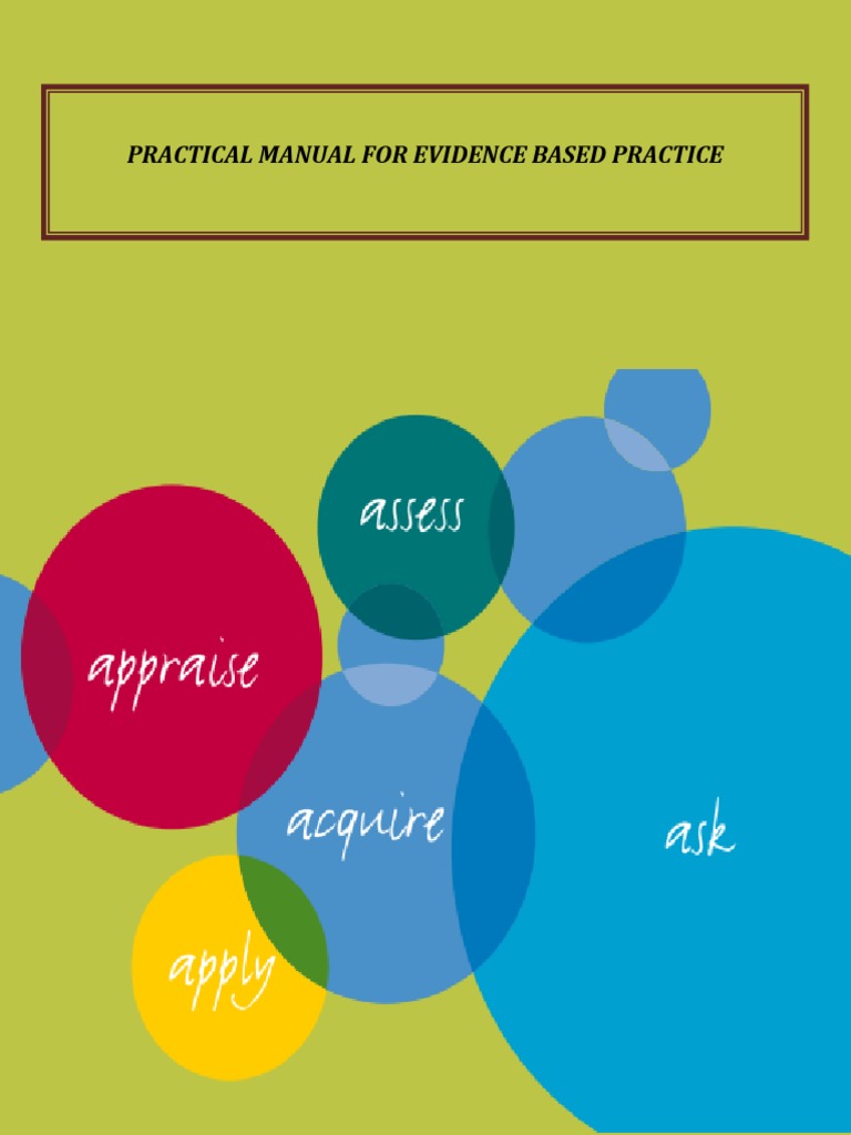 Evidence Based Practice Manual | PDF | Evidence Based Practice | Evidence Based Medicine
