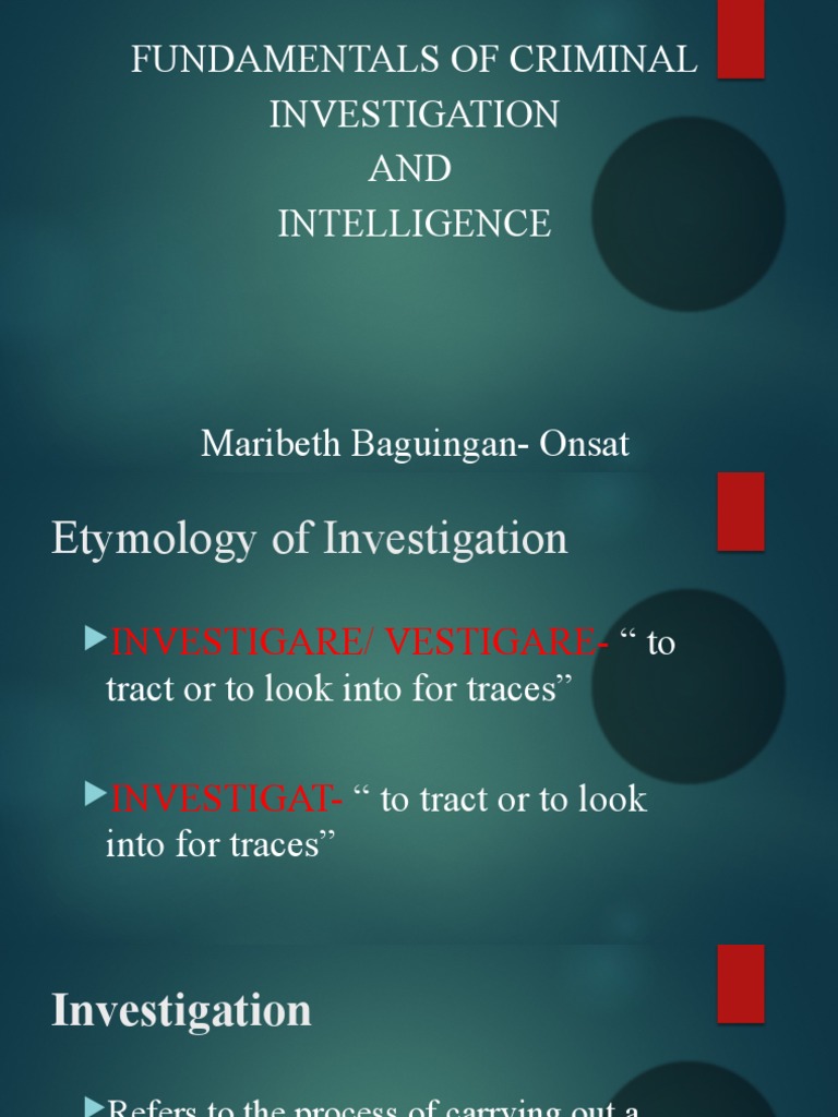 Fundamentals of Criminal Investigation and Intelligence: An Overview of ...