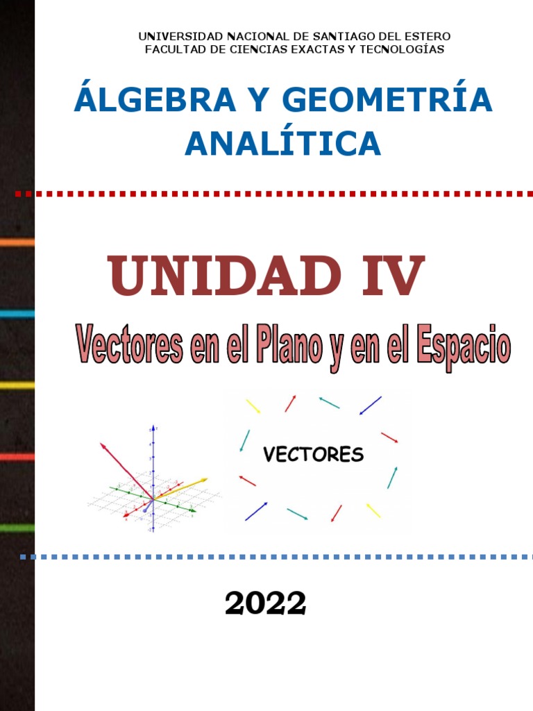 Unidad 4 Vectores En El Plano Y En El Espacio Pdf Sistema De