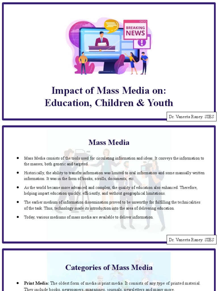 Unit 4 B. Impact of Mass Media On - Education, Children & Youth | PDF | Mass Media | Distance ...