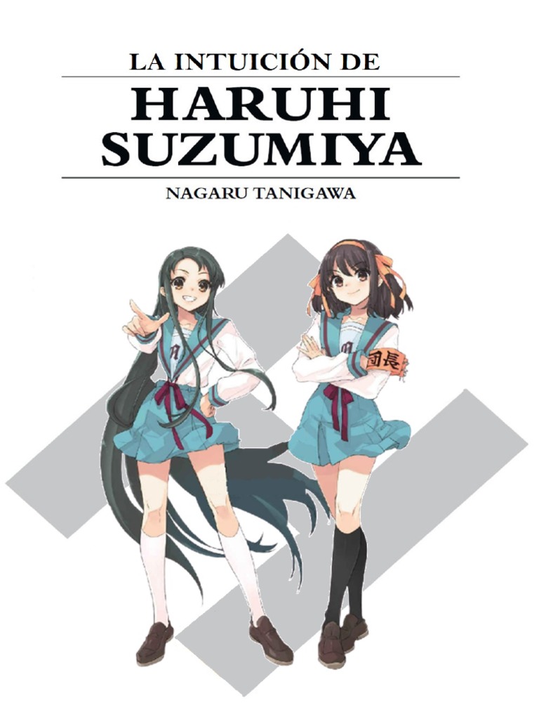 Volumen 12 - La Intuición de Suzumiya Haruhi - Nagaru Taniwaga | PDF ...