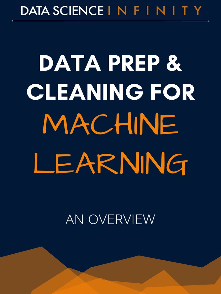 Data Prep and Cleaning For Machine Learning | PDF | Machine Learning | Outlier