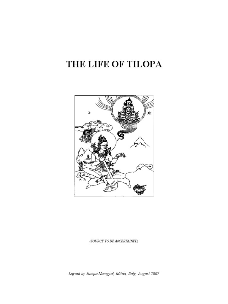 The Life of Tilopa | PDF | Mahamudra | Guru