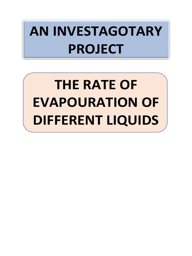 Chemistry Project | PDF | Evaporation | Physical Sciences