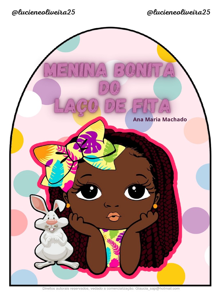 Menina Bonita Do Laco de Fita 1 - 166143 - 1668549666 | PDF | Coelho