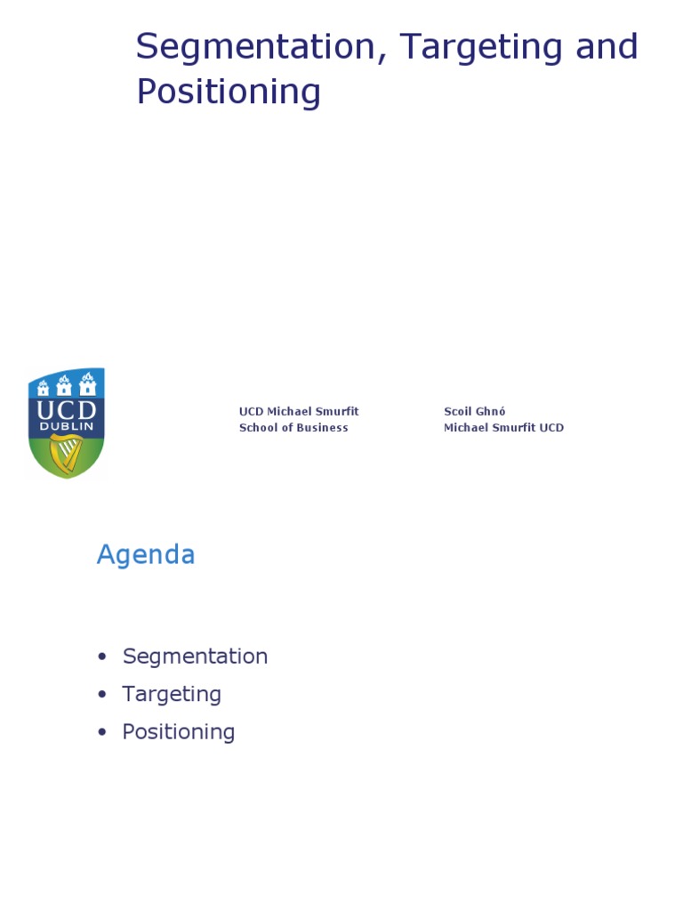 Lecture 3 - Segmentation Targeting and Postioning | PDF | Market Segmentation | Marketing