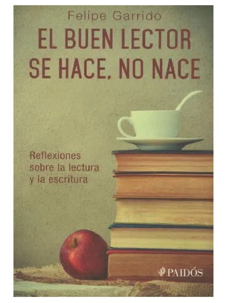 Introducción El Buen Lector Se Hace, No Nace | PDF | Escritura ...