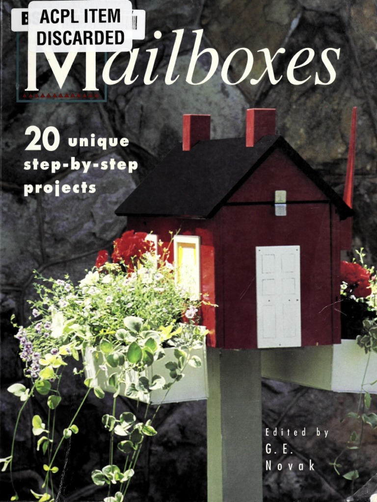 Mailboxes 20 Unique Step-By-Step Projects | PDF