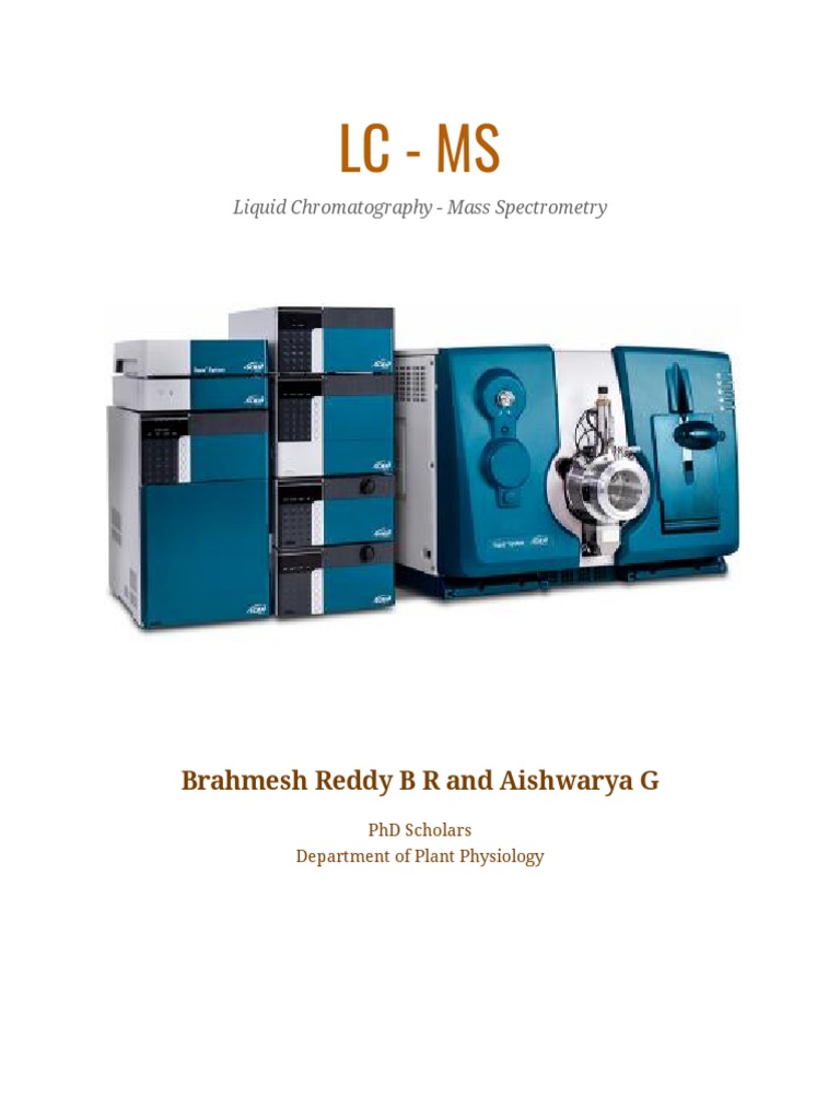 Liquid Chromatography - Mass Spectroscopy (LCMS) | PDF | Mass Spectrometry | Chromatography