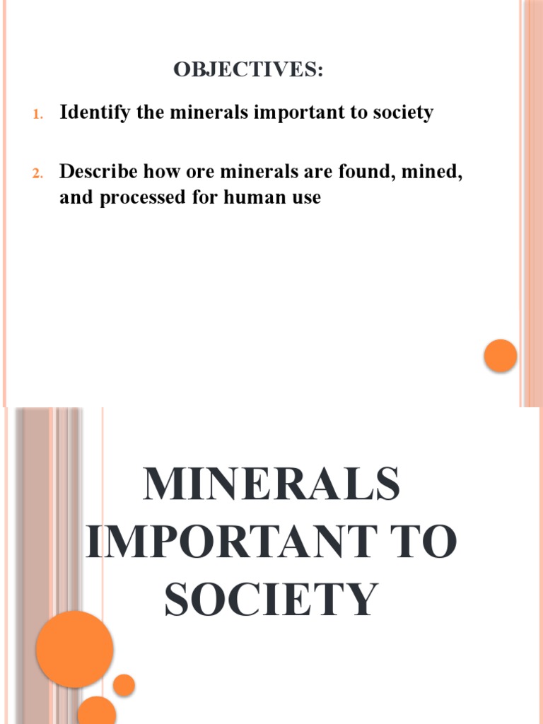 Minerals Important To Society | PDF | Minerals | Mining