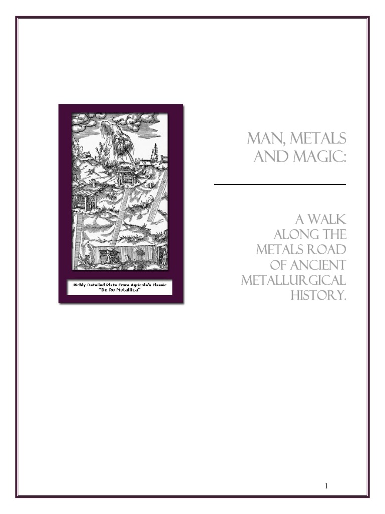 Man Metals Magic - Book | PDF | Smelting | Metals