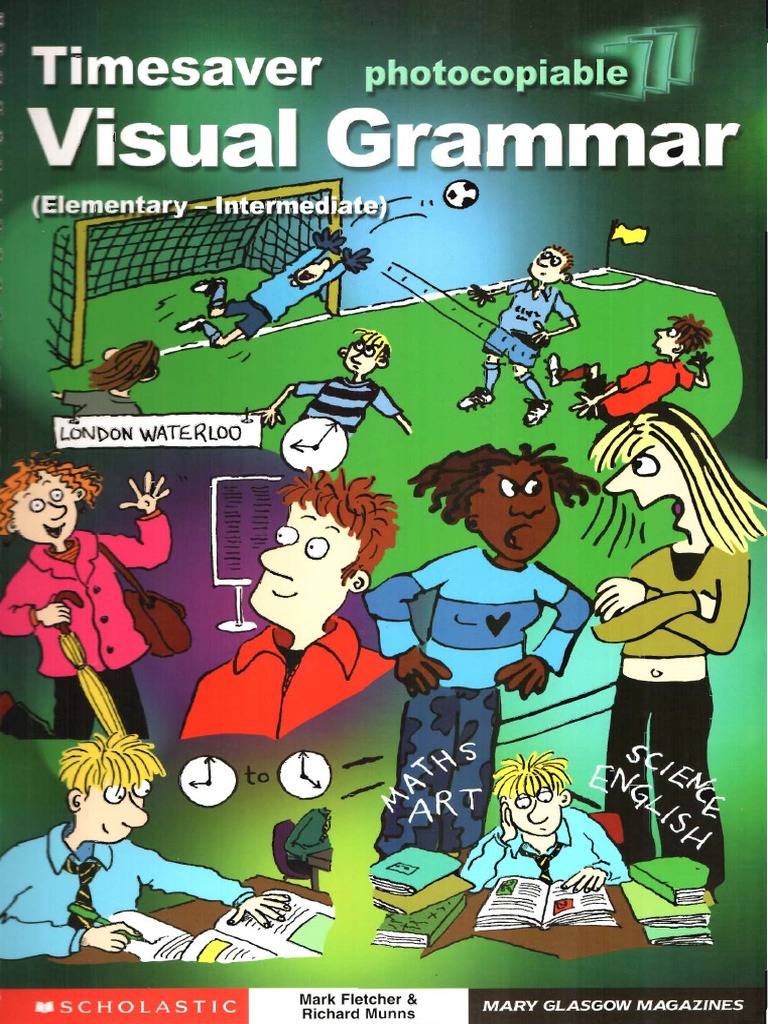 Timesaver Visual Grammar | Download Free PDF | Grammatical Tense ...
