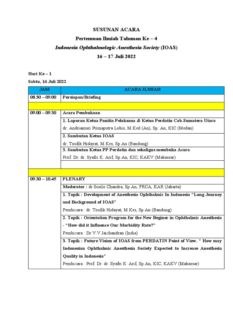 Indonesia Ophthalmologic Anesthesia Society (IOAS) : Susunan Acara Pertemuan Ilmiah Tahunan Ke ...