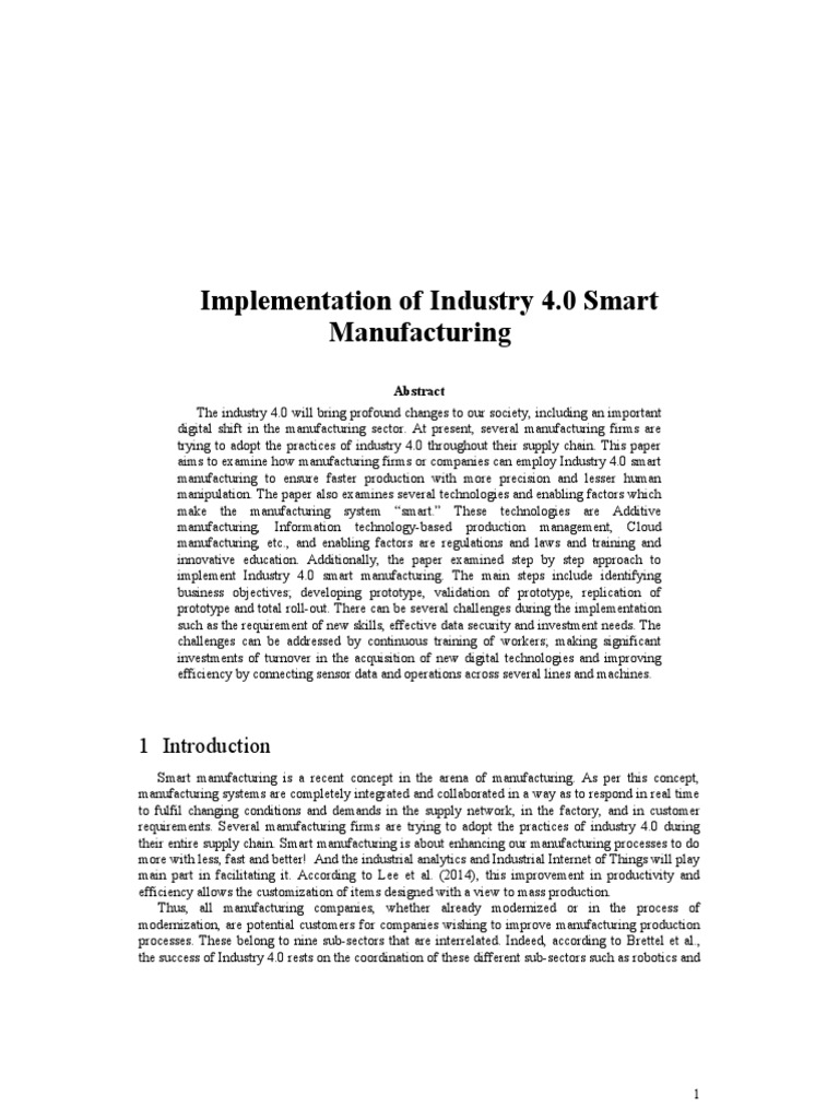 Implementing Industry 4.0 Smart Manufacturing: Technologies, Enabling ... Implementing Industry 4.0 Smart Manufacturing: Technologies, Enabling ...