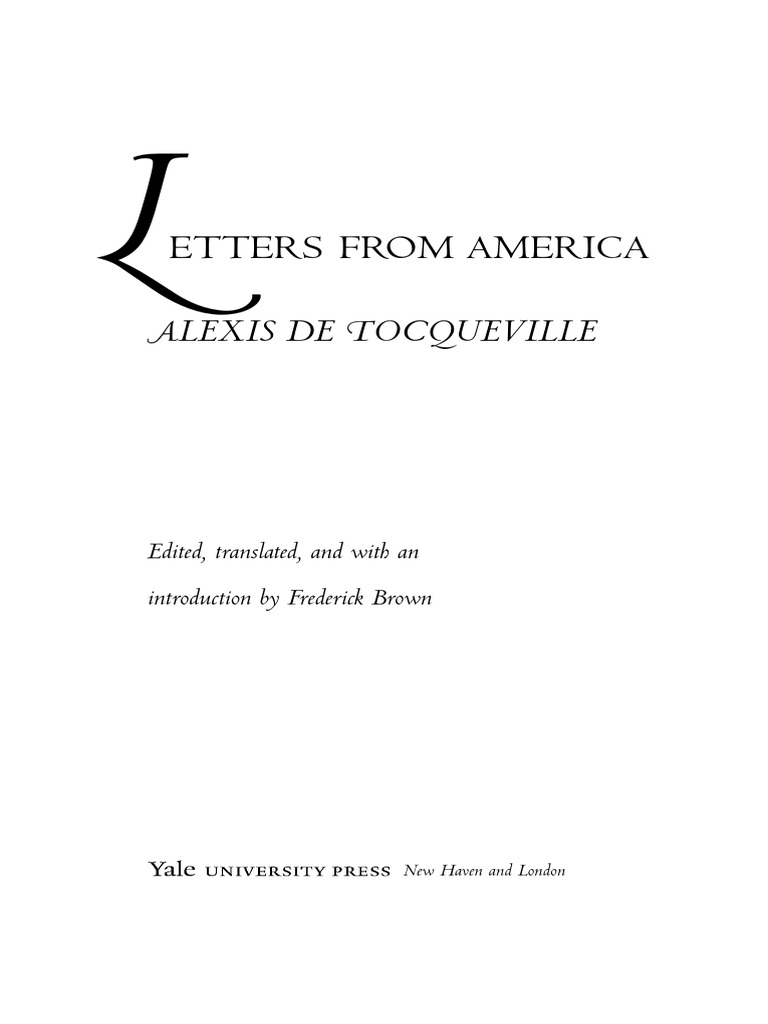 Letters From America - Alexis de Tocqueville | PDF | Alexis De Tocqueville
