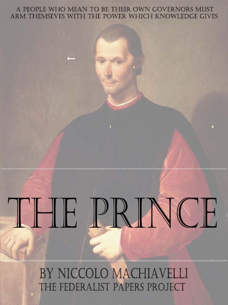 Machiavelli's The Prince: A Ruler's Guide | PDF | The Prince | Niccolò ...