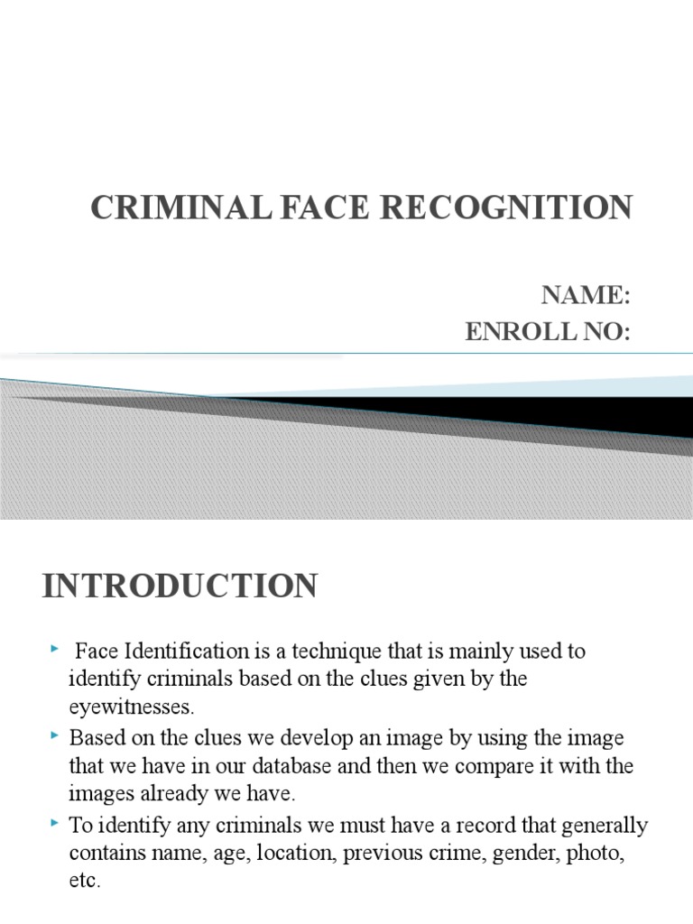 Criminal Face Recognition System Overview | PDF | Databases ...