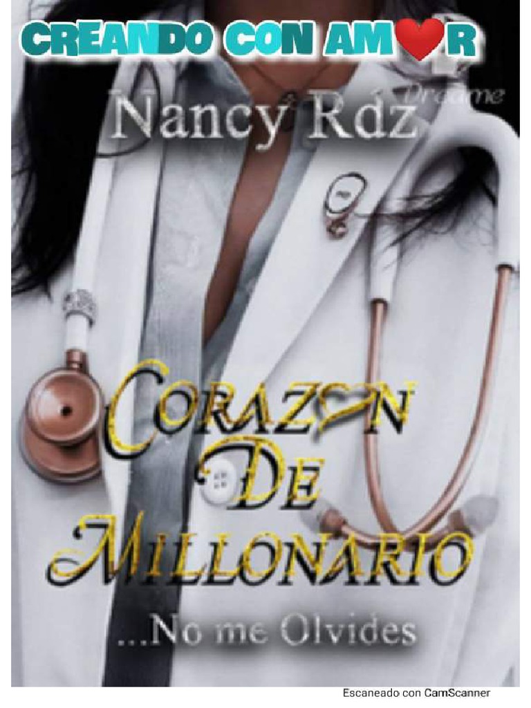No Me Olvides Completa - Nancy RDZ (Serie Corazón de Millonario) | PDF