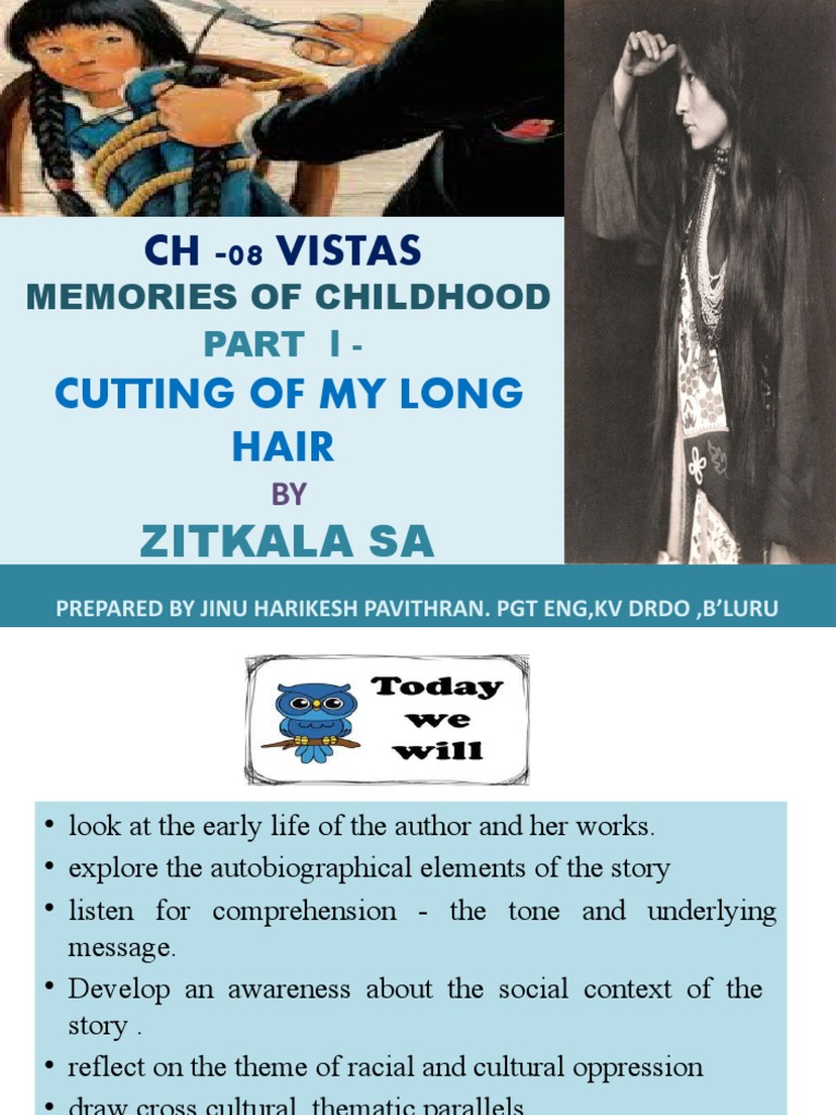 CH 08-Memories of Childhood - The Cutting of My Long Hair... | PDF