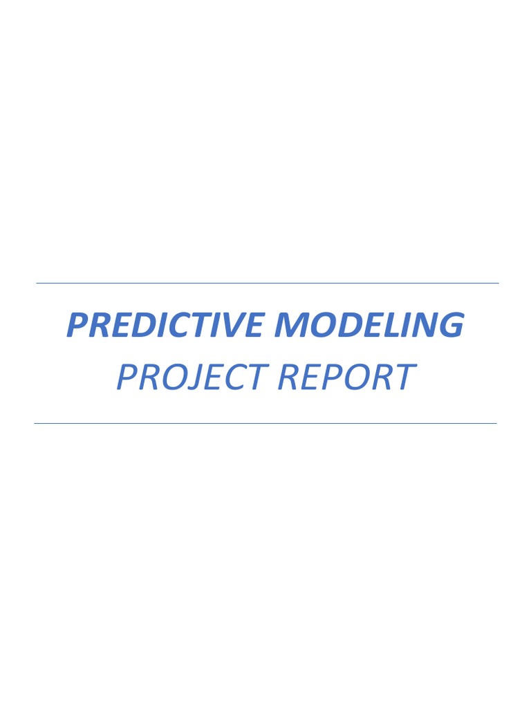 Predictive Modeling Project Report | PDF | Regression Analysis | Coefficient Of Determination
