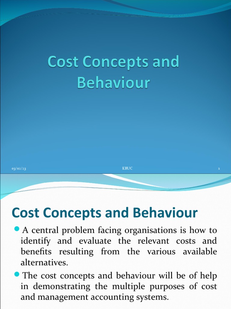 Lecture 2 - COST CONCEPTS AND BEHAVIOUR | PDF | Cost | Behavior